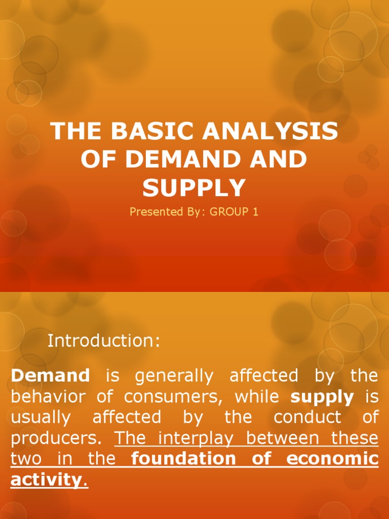 The Basic Analysis of Demand and Supply | PDF