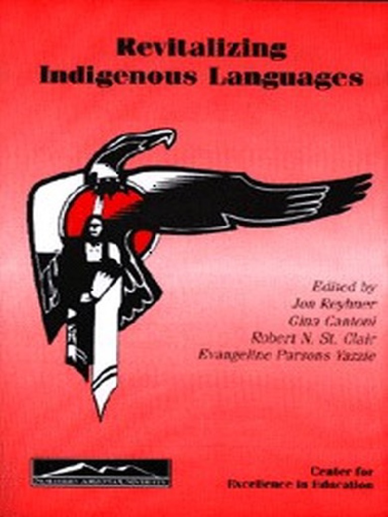 Jon Reyhner, Gina Cantoni, Robert N. St. Clair, E Revitalizing Indegenous Languages | PDF ...