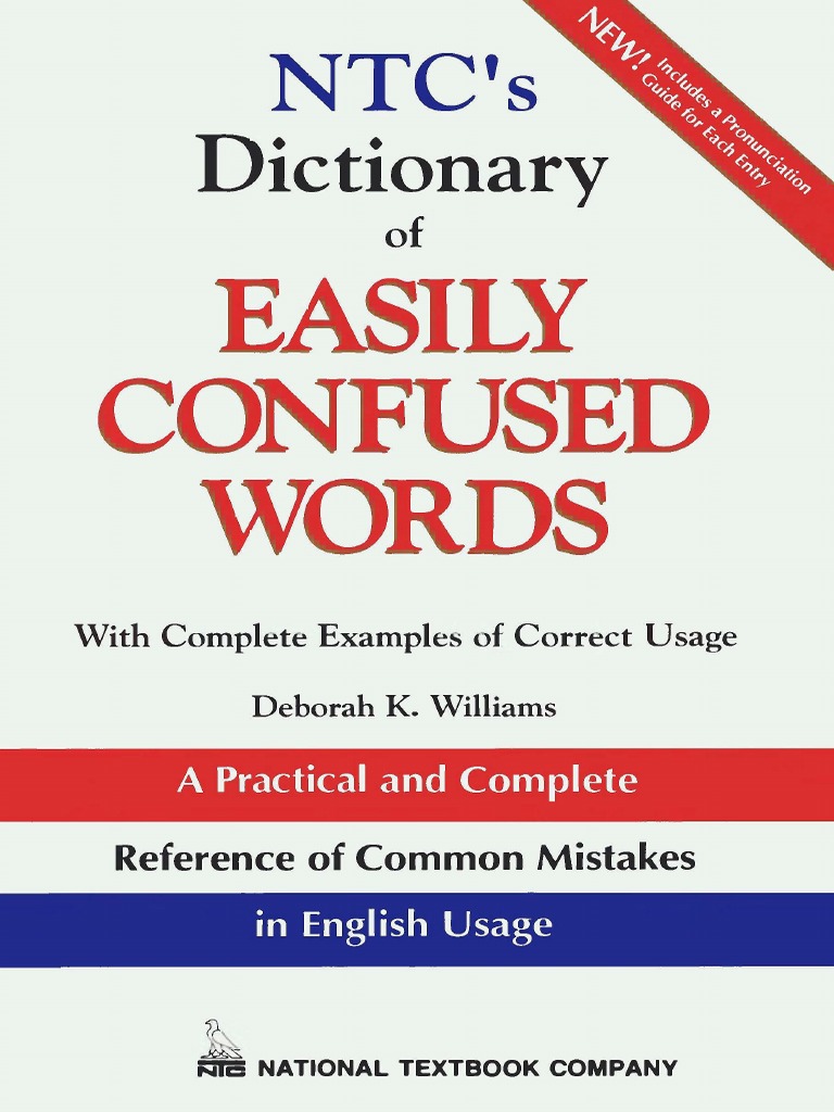 NTC's Dictionary of Easily Confused Words | PDF | Dictionary | English ...