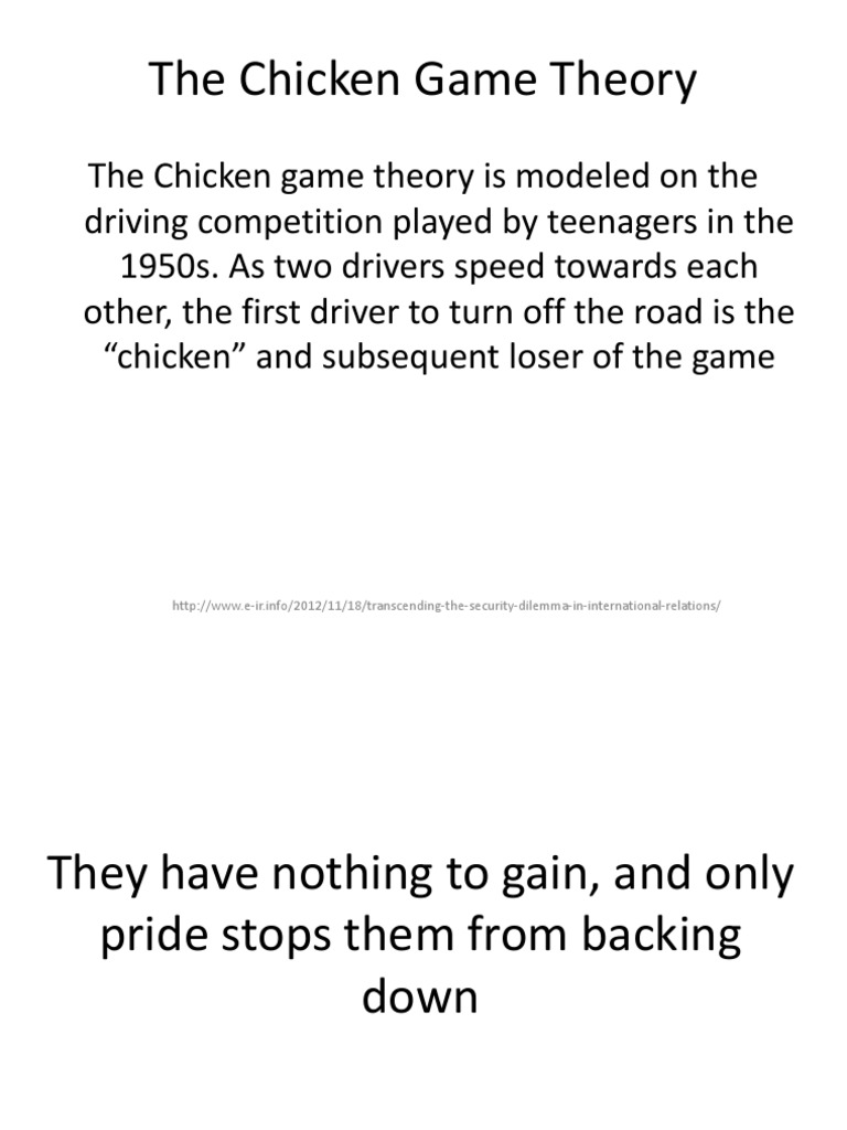 The Chicken Game Theory | PDF