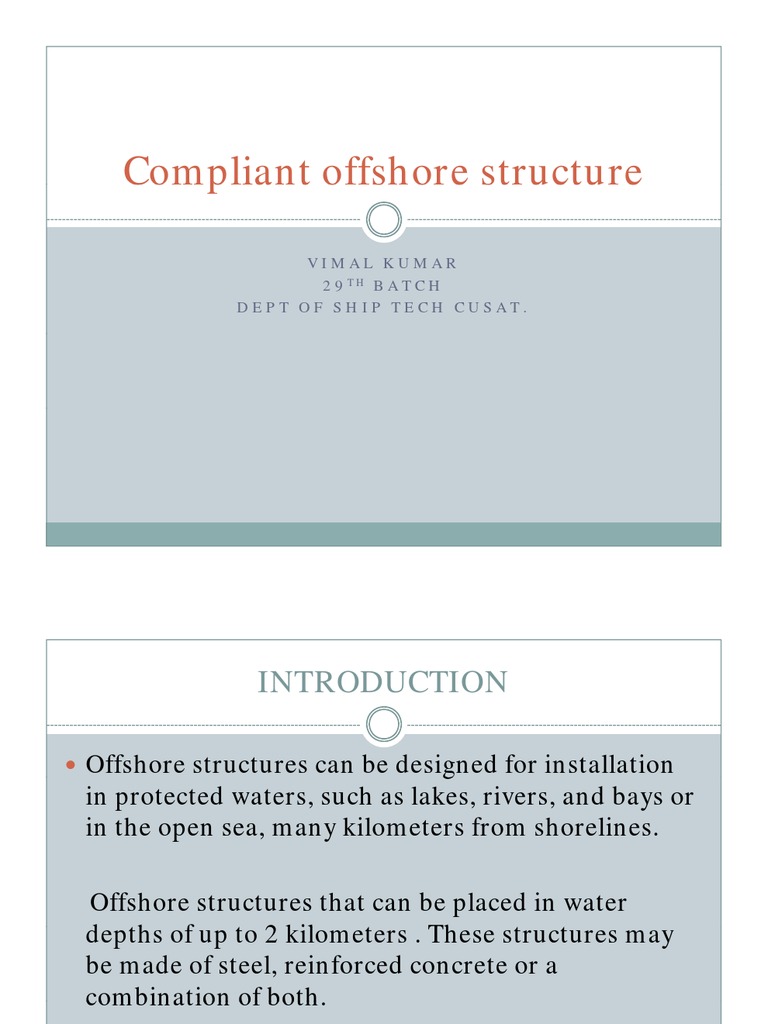 Compliant Offshore Structures Overview | PDF | Offshore Drilling | Deep ...