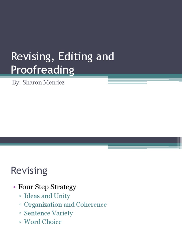 Revising, Editing and Proofreading | PDF