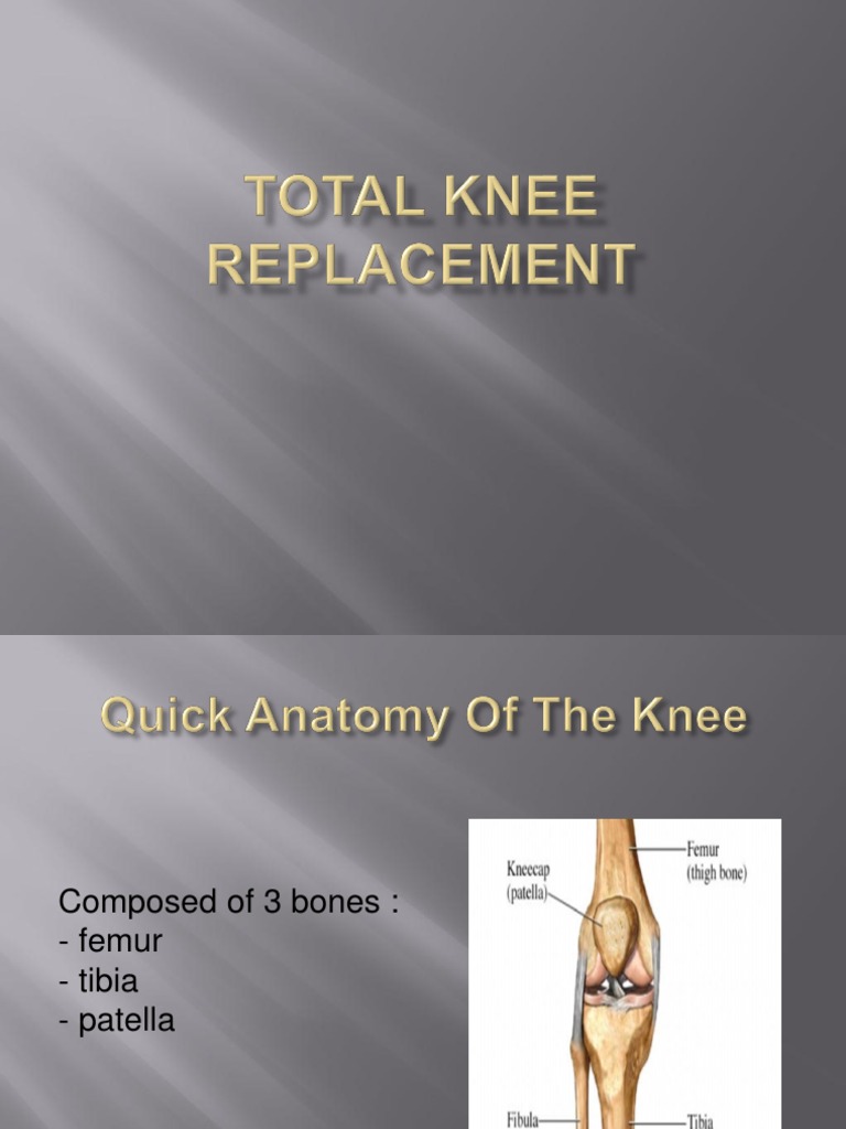 Total Knee Replacement Pdf Knee Musculoskeletal System