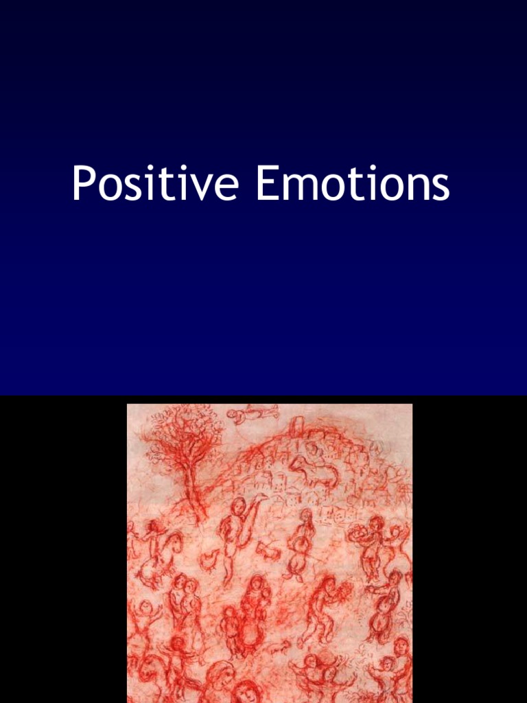 Positive Emotions | PDF | Emotions | Psychiatry Related Fields