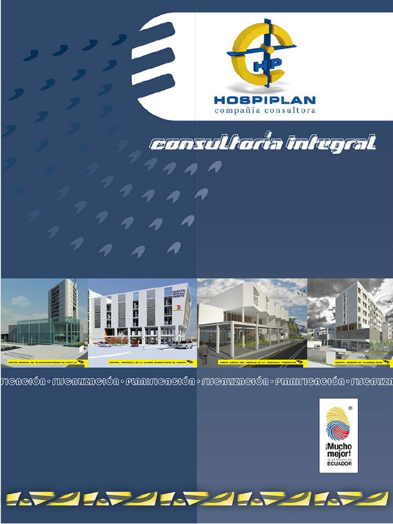 Presentación Hospiplan Actualizada 7 8 2013 | PDF | Ecuador | Calidad (comercial)
