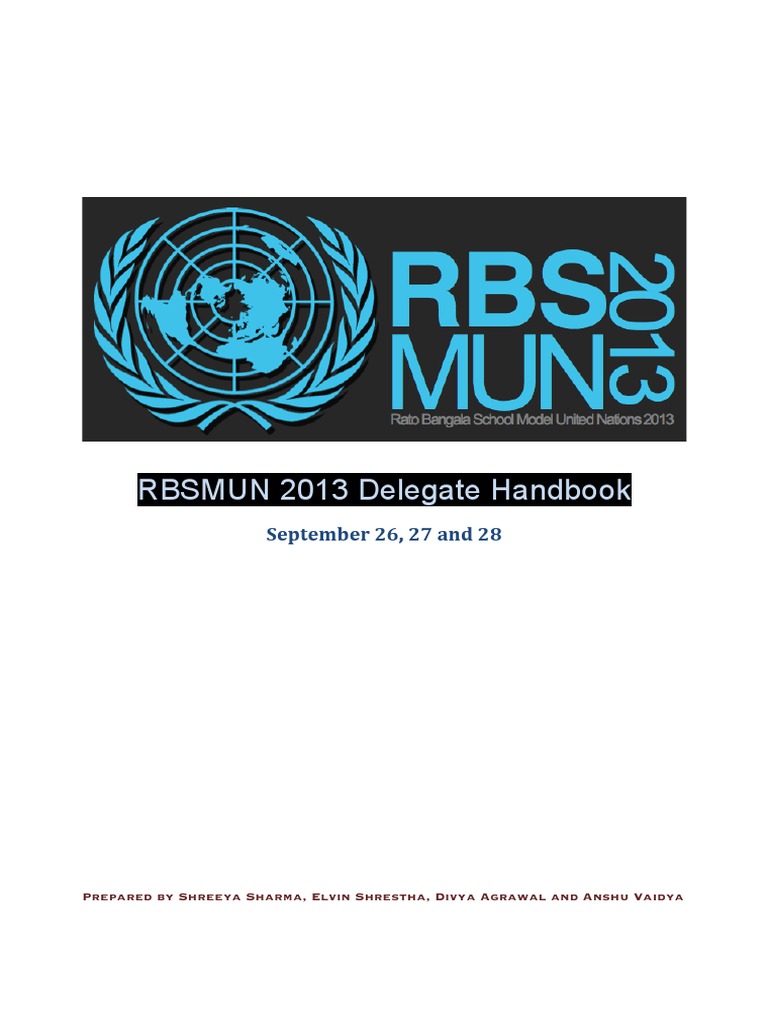 MUN Delegate Handbook 2013 | PDF | International Relations