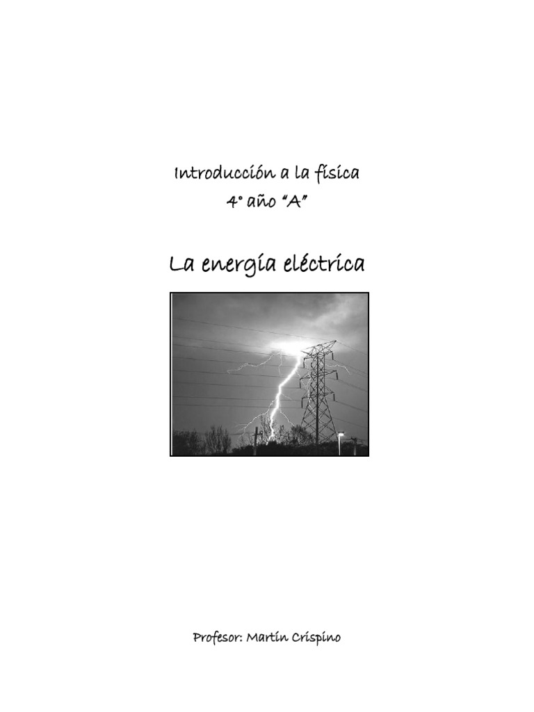 Introducción a la Energía Eléctrica | PDF | Corriente eléctrica ...