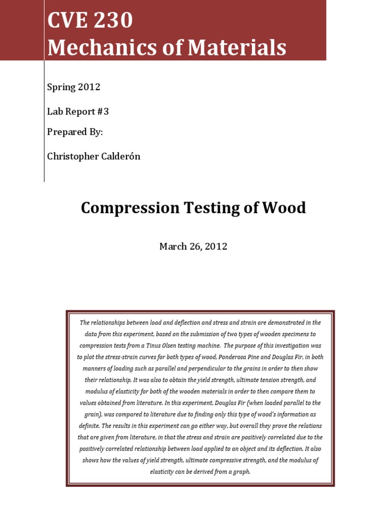 CVE 230. Lab Report 3 (Compression Tests On Douglar Fir and Ponderosa ...
