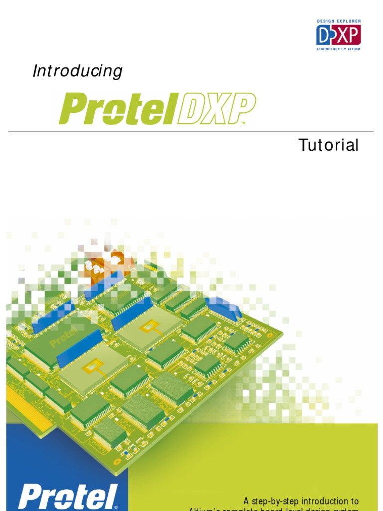 Introducing Protel DXP | Passivity (Engineering) | Menu (Computing)