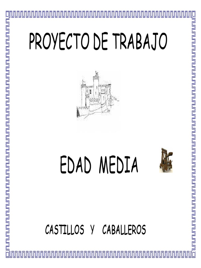 Proyecto Edad Media para Infantil | PDF | Castillo | Nobleza