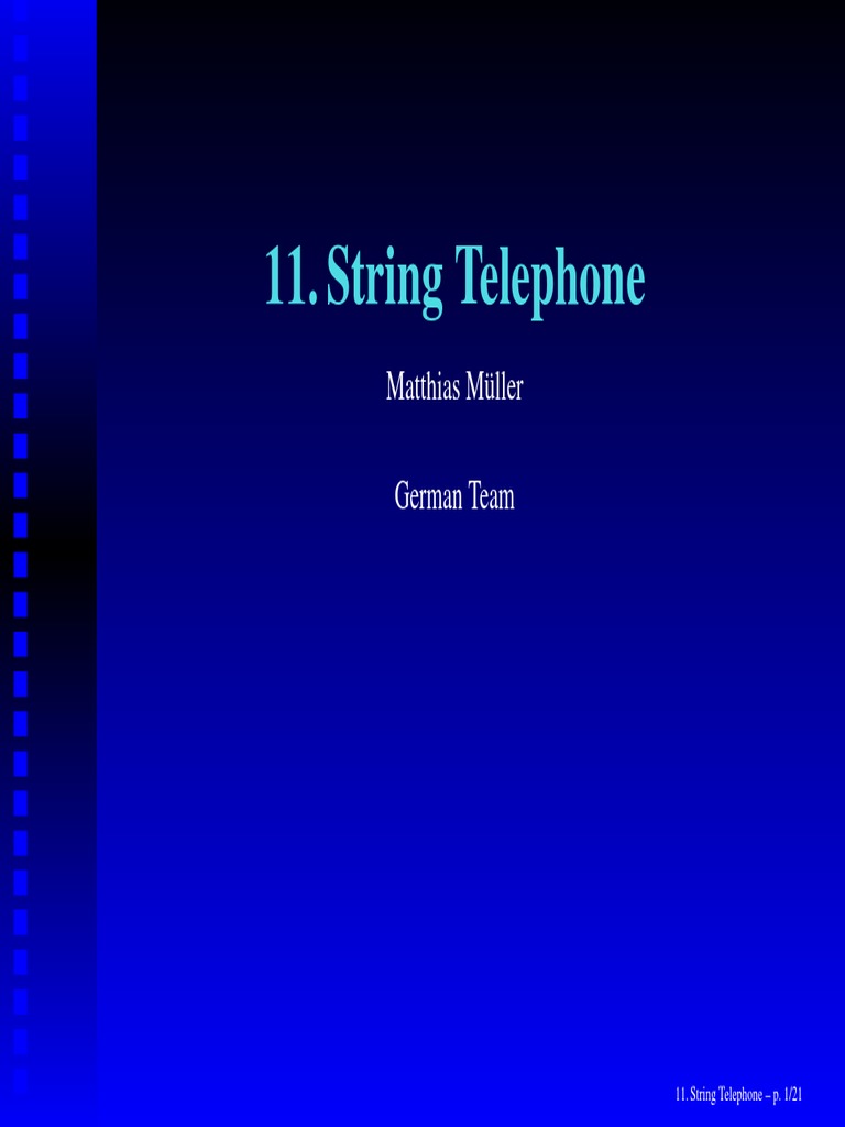 11 String Telephone | PDF | Tension (Physics) | Waves