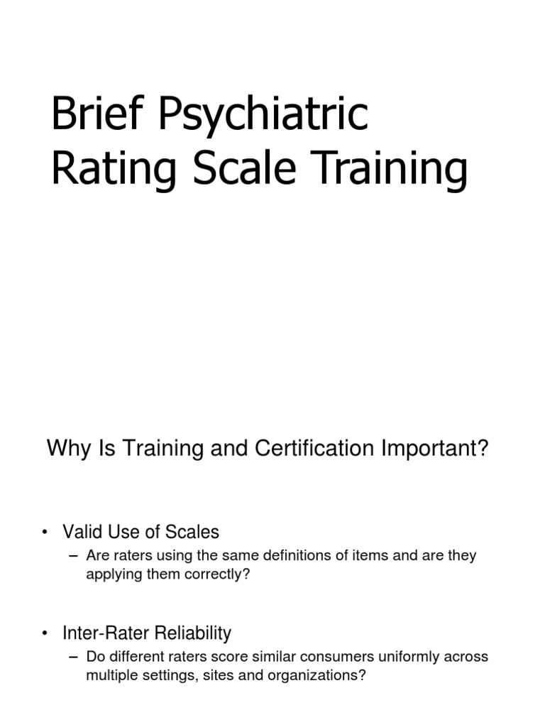 Brief Psychiatric Rating Scale Training | Hallucination | Delusion
