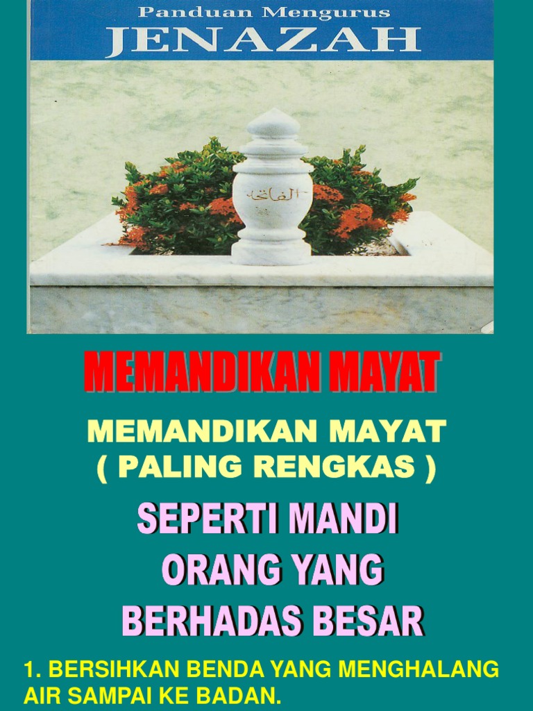Pengurusan Jenazah Mandi Mayat | PDF | Memasak, Makanan, & Anggur ...