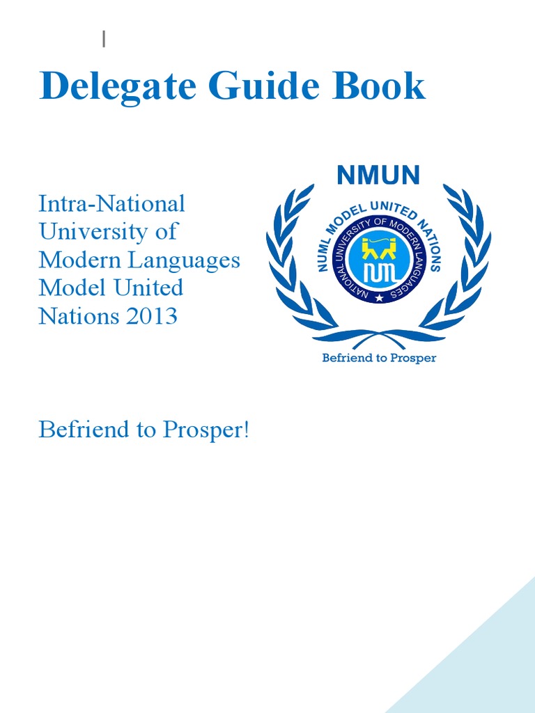 Delegate Guide Book: Intra-National University of Modern Languages Model United Nations 2013 ...