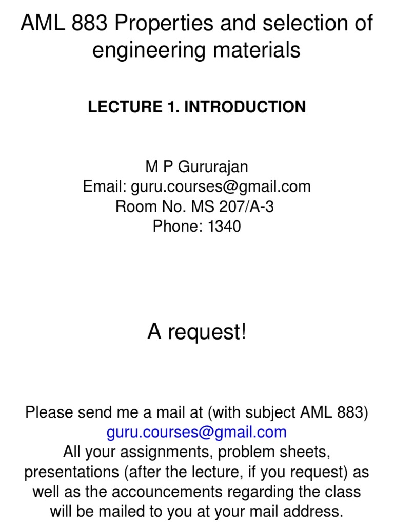 AML 883 Properties and Selection of Engineering Materials: Lecture 1. Introduction | PDF ...