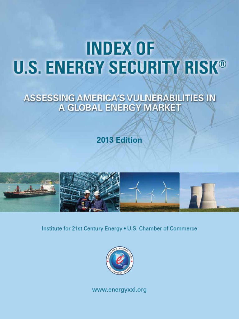 Index of U.S. Energy Security Risk: Assessing America's Vulnerabilities ...