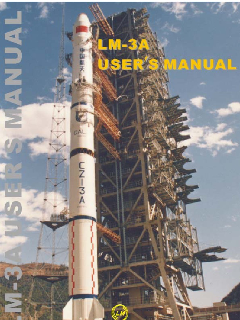 China's Long March 3A Launch Vehicle Users Manual | PDF | Rocket ...