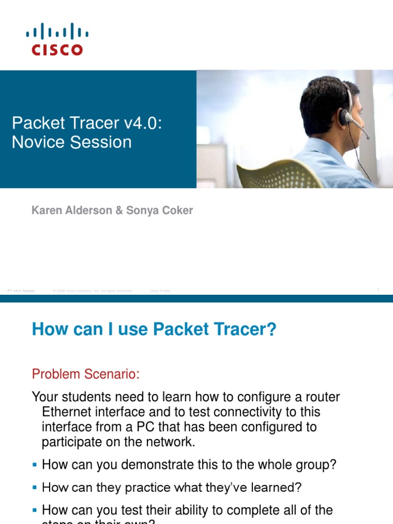 Packet Tracer v4.0: Novice Session: Karen Alderson & Sonya Coker | PDF ...