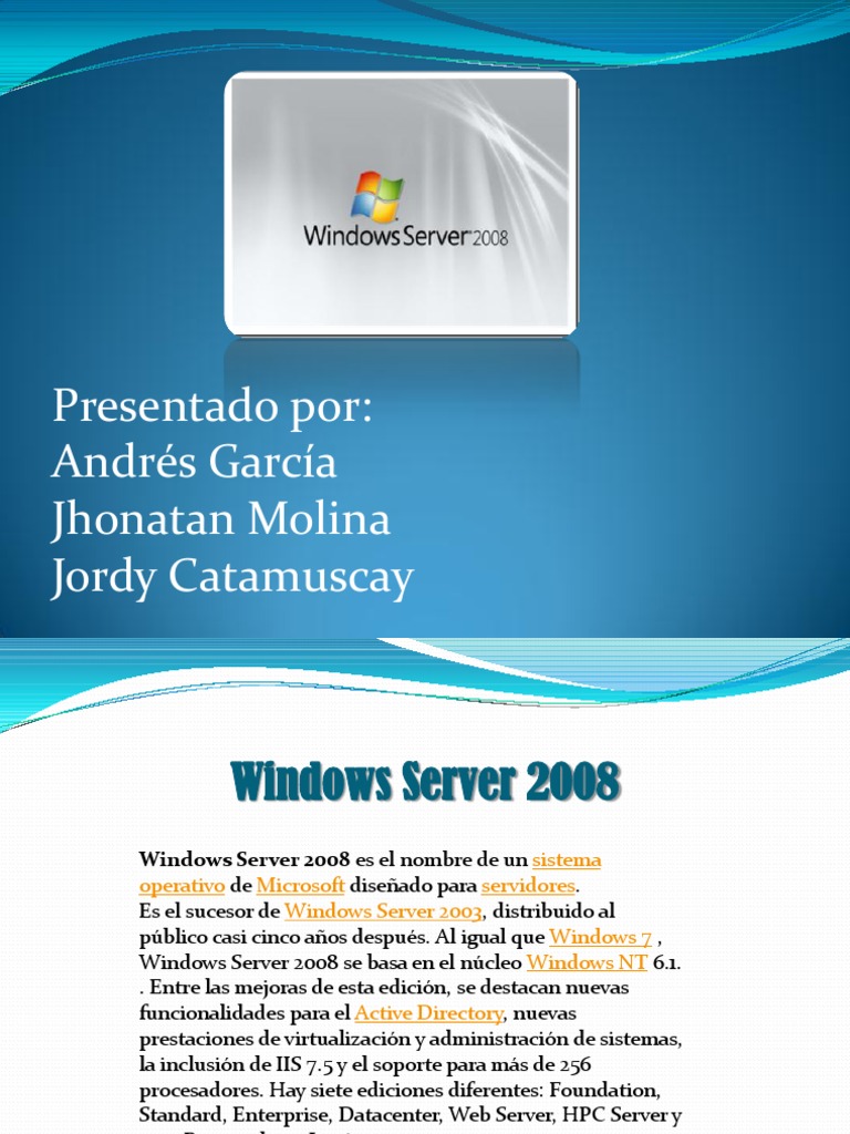 Exposicion Windows Server 2008 | PDF | Introducciones relacionadas con la computadora | Software ...