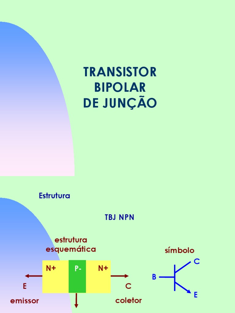 Funcionamento do Transistor TBJ | PDF | Componentes elétricos | Materiais