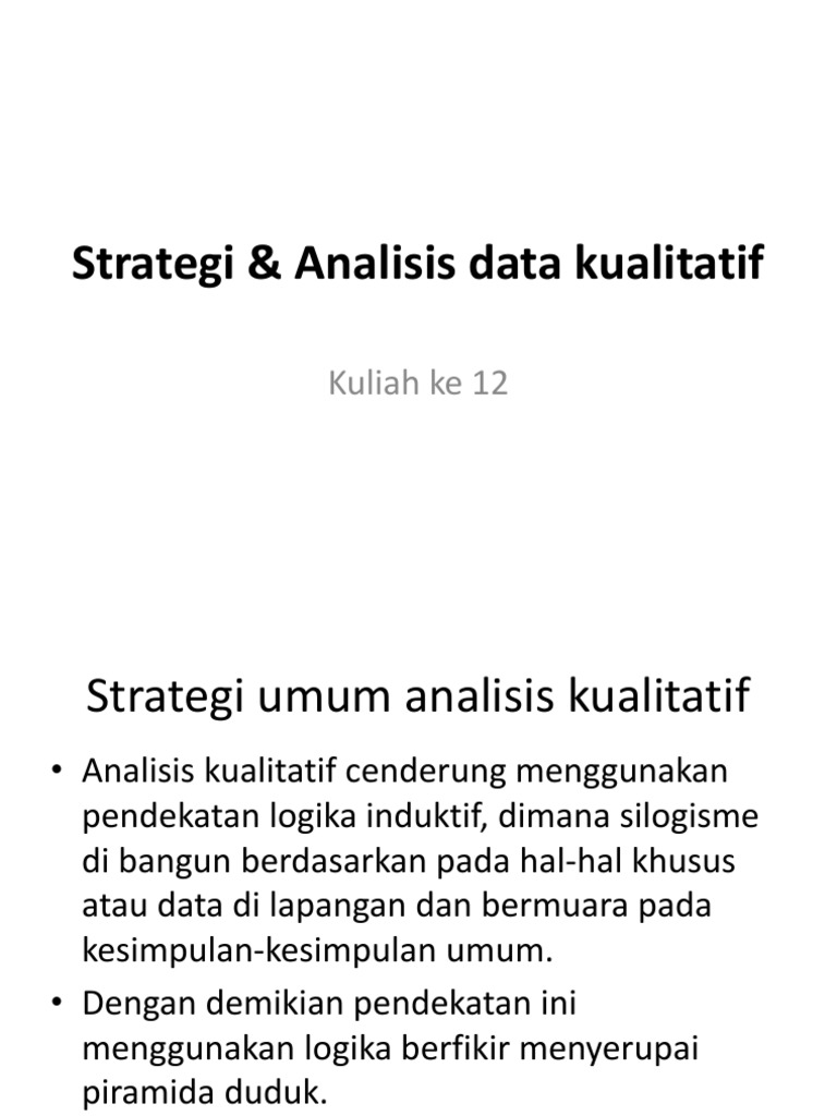 Kuliah Ke 12 Strategi & Analisis Data Kualitatif | PDF | Karier & Perkembangan
