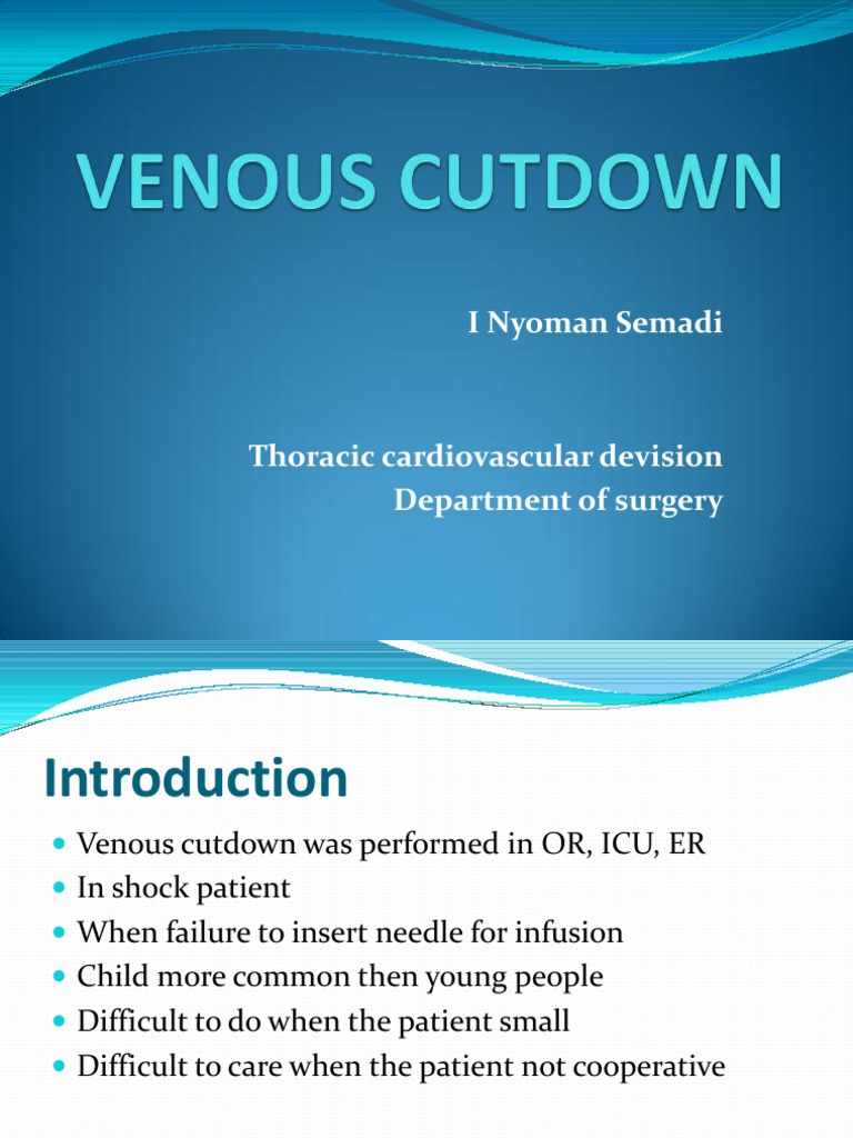 Venous Cutdown | PDF | Intravenous Therapy | Surgical Suture
