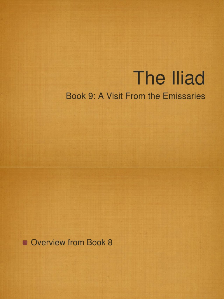Iliad Book 9: Emissaries' Failed Plea | PDF | Achilles | Iliad