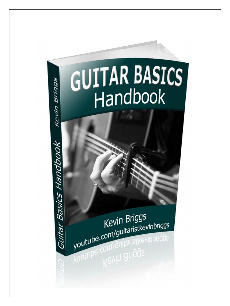 Guitar Basics Handbook by Guitarist Kevin Briggs | Download Free PDF ...