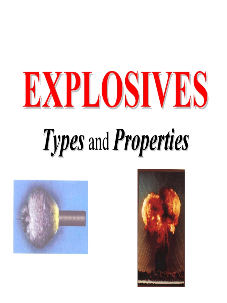 ExplosiveType&Property (Blasting) | Explosive Material | Materials