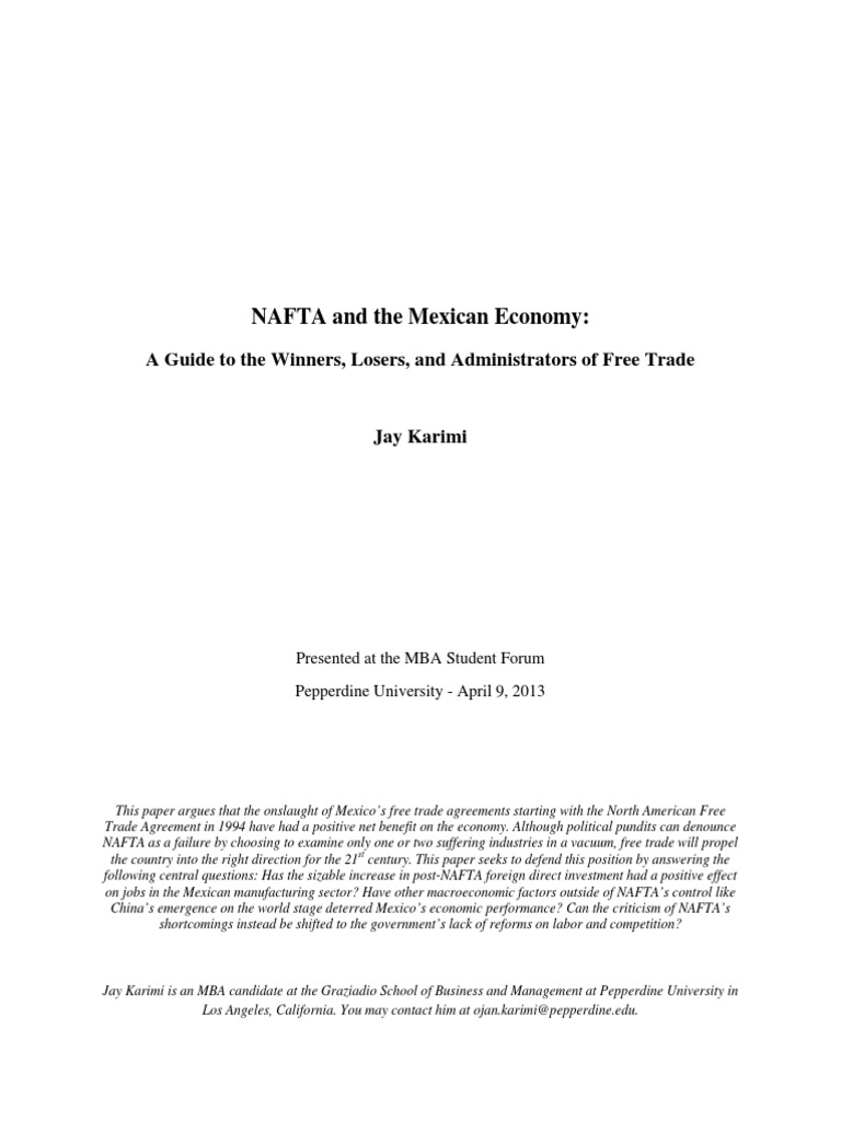 NAFTA and The Mexican Economy: A Guide To The Winners, Losers, and ...