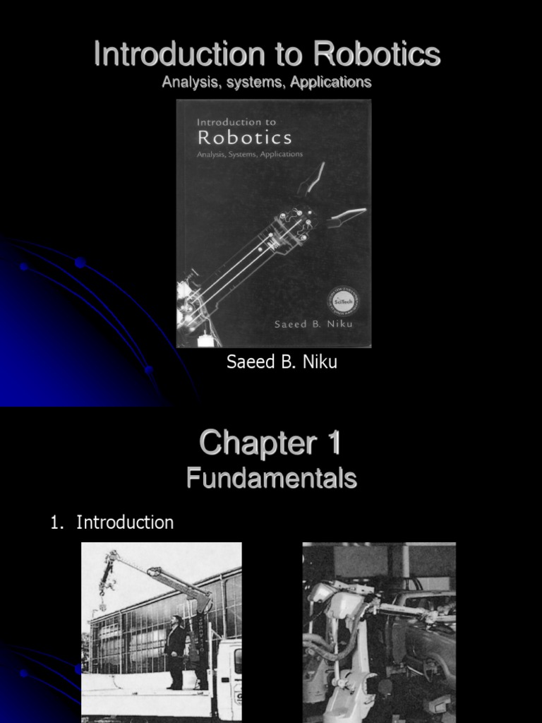 Introduction To Robotics: Analysis, Systems, Applications | PDF