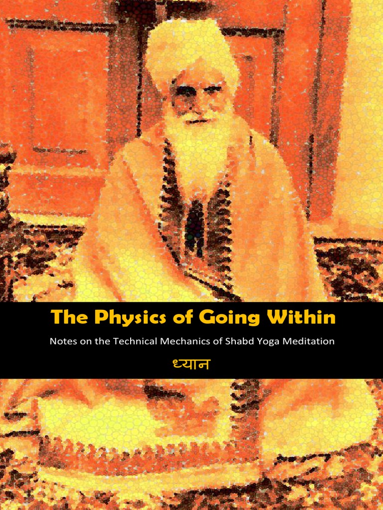 Shabd Yoga: Mastering Meditation Mantras | PDF | Nerve | Action Potential