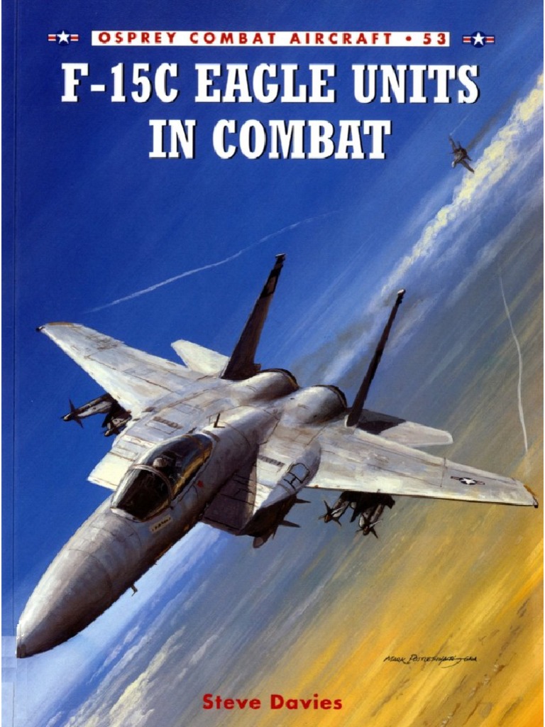 Osprey Combat Aircraft 53 - F-15C Eagle Units in Combat | PDF
