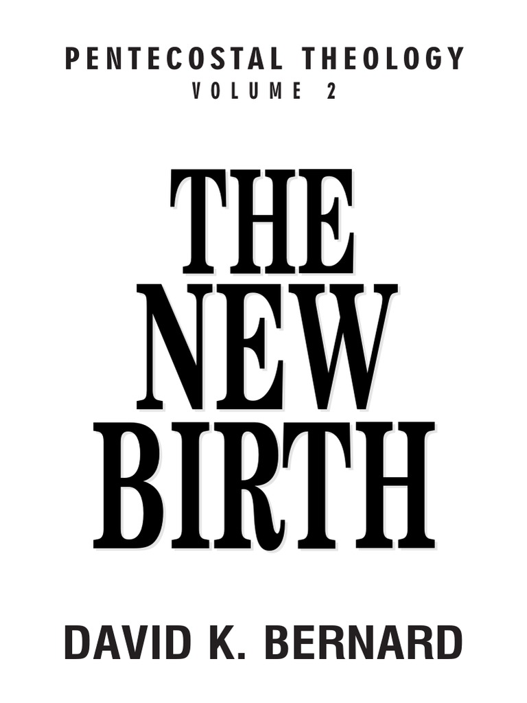 The New Birth | PDF | Grace In Christianity | Born Again