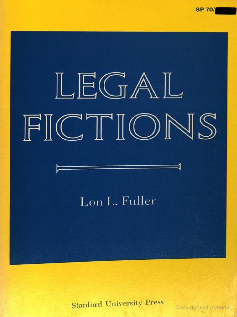 (Lon L. Fuller) Legal Fictions PDF | PDF