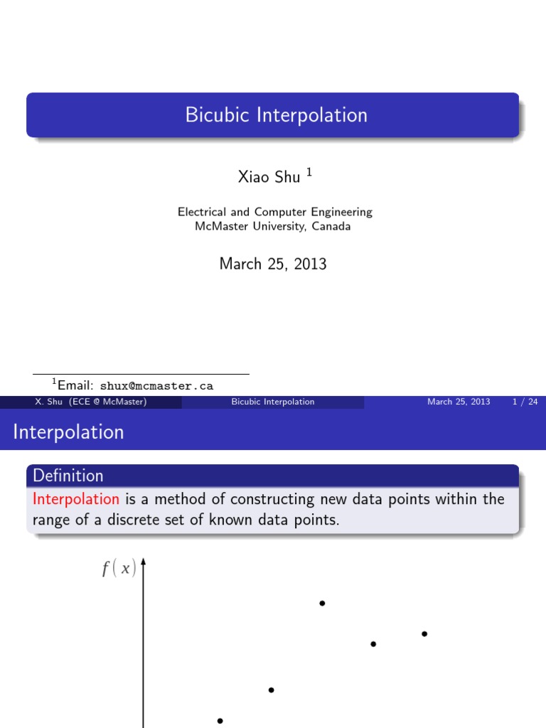 Bicubic Interpolation: Xiao Shu | PDF | Interpolation | Digital Signal ...