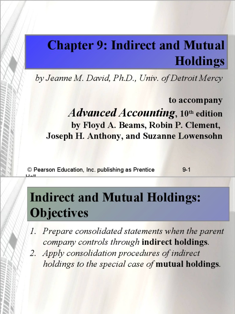Beams10e - Ch09 Indirect and Mutual Holdings | PDF | Treasury Stock | Dividend