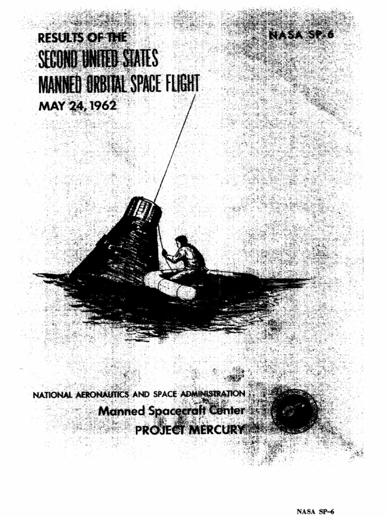NASA Mercury-Atlas 7 - Aurora 7 Mission Report | Project Mercury | Nasa