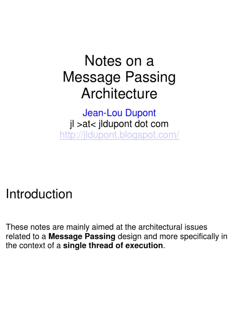 Notes On A Message Passing Architecture: JL at Jldupont Dot Com | PDF ...