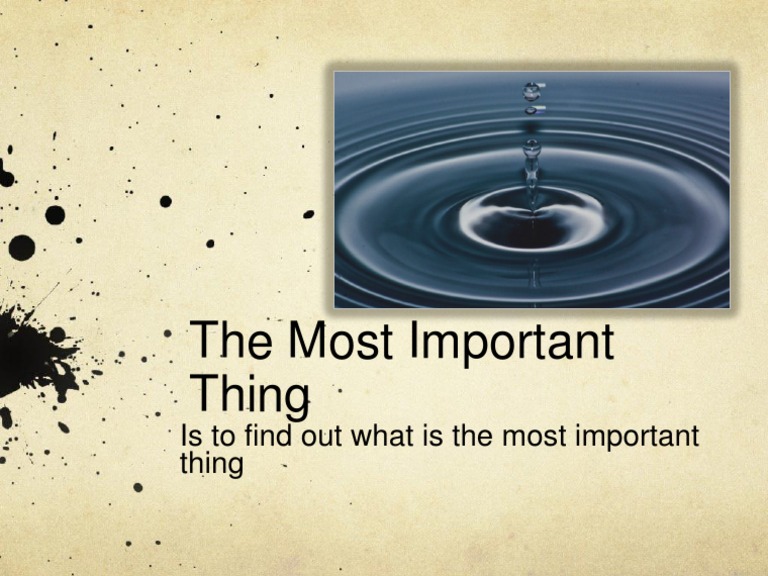 Most Important Thing | PDF
