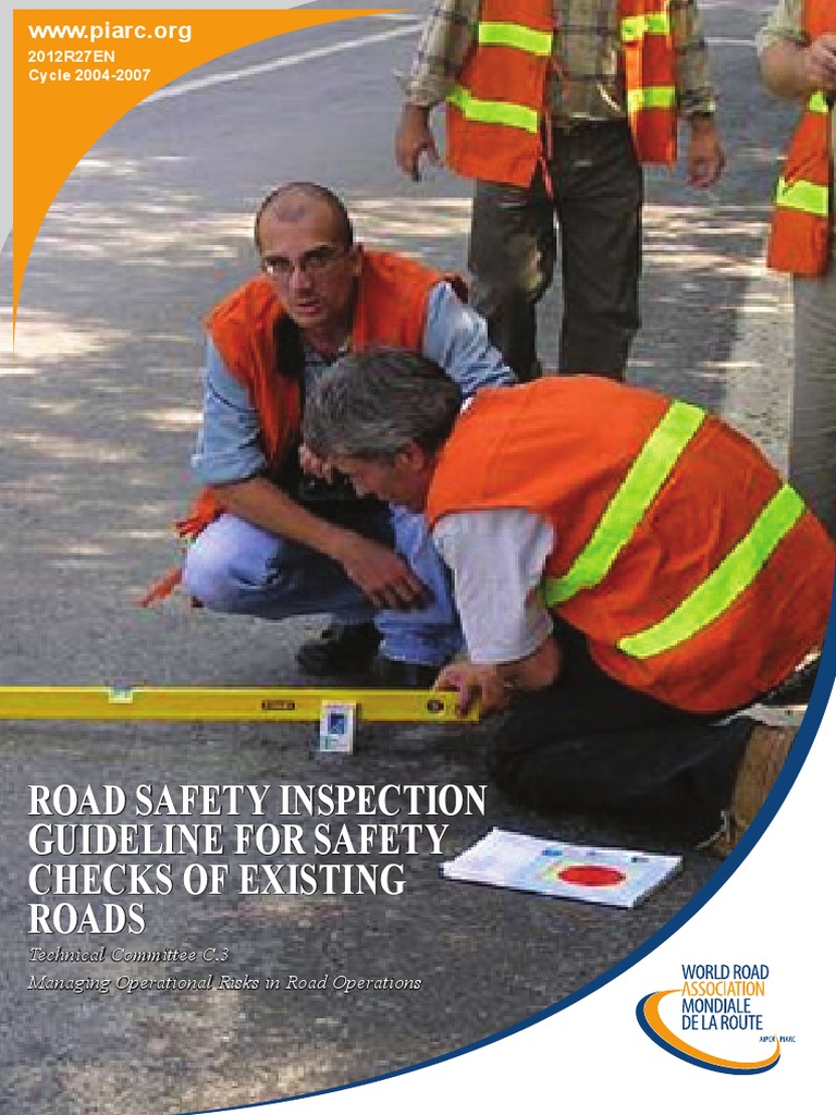 Road Safety Inspection Guideline For Safety Checks of Existing Roads ...