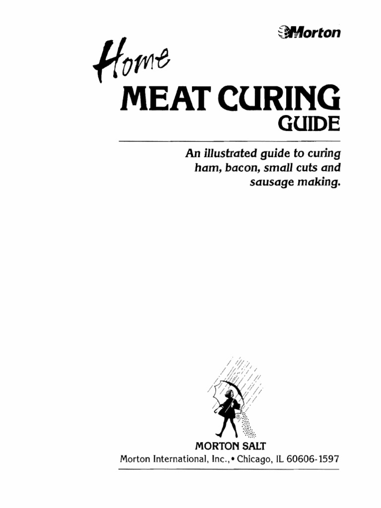 Morton Salt Div. of Morton Thiokol-Home Meat Curing Guide - Morton Salt ...