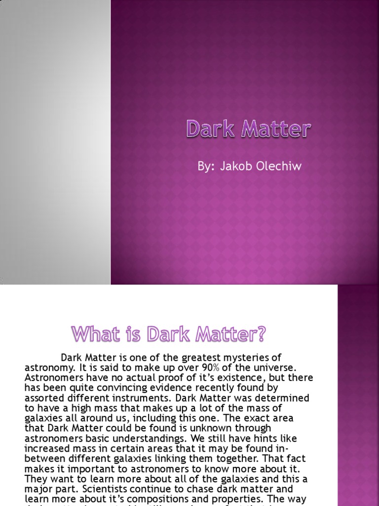 Dark Matter Project | PDF | Dark Matter | Matter