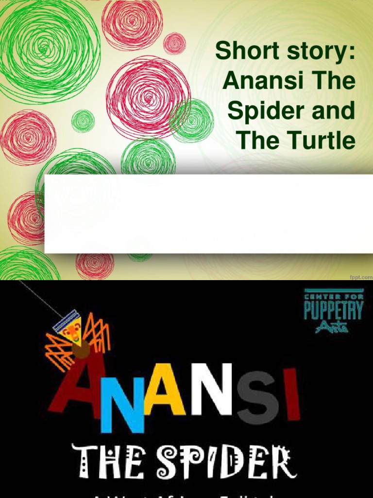 Anansi The Spider and The Turtle | PDF