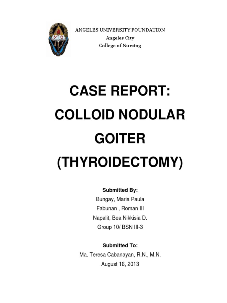 Colloid Nodular Goiter | PDF | Thyroid Stimulating Hormone | Thyroid