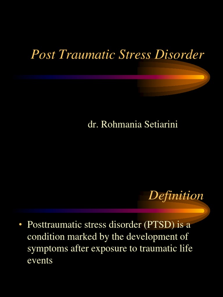 Understanding Post-Traumatic Stress Disorder | PDF | Psychological ...
