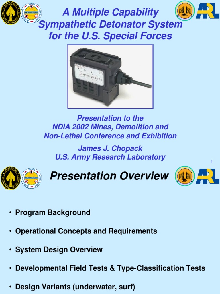 A Multiple Capability Sympathetic Detonator System For The U.S. Special ...