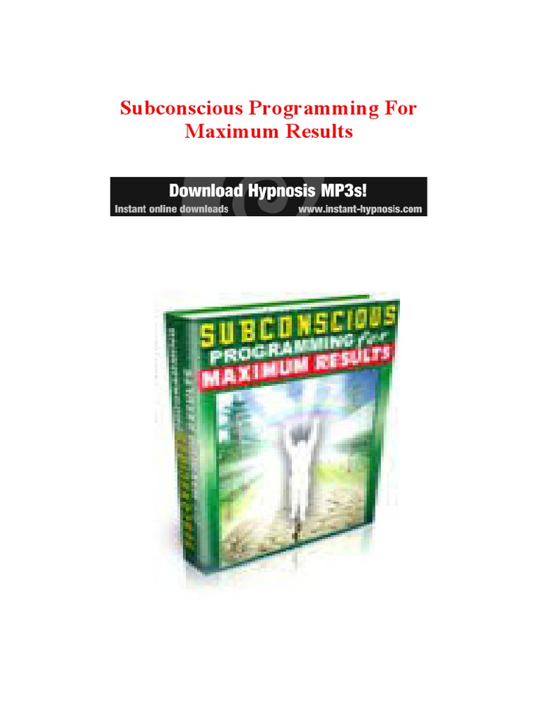 Subconcious Mind Programming For Maximum Results Pdf Thought