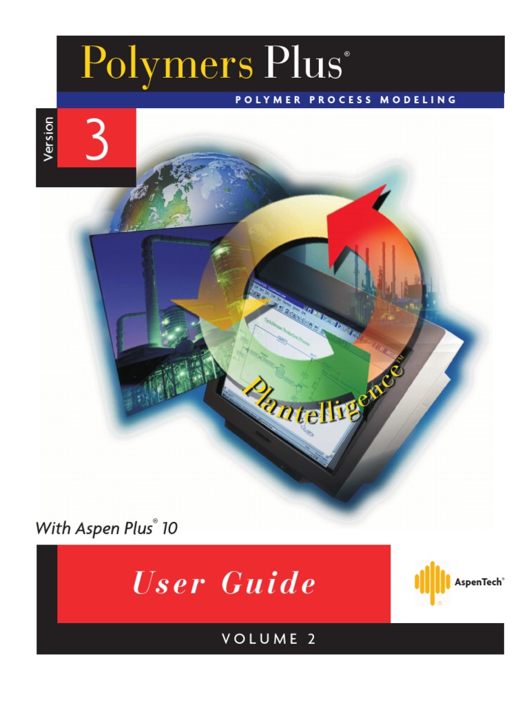 Polymers Plus User Guide Volume 2 | PDF | Polymerization | Polymers