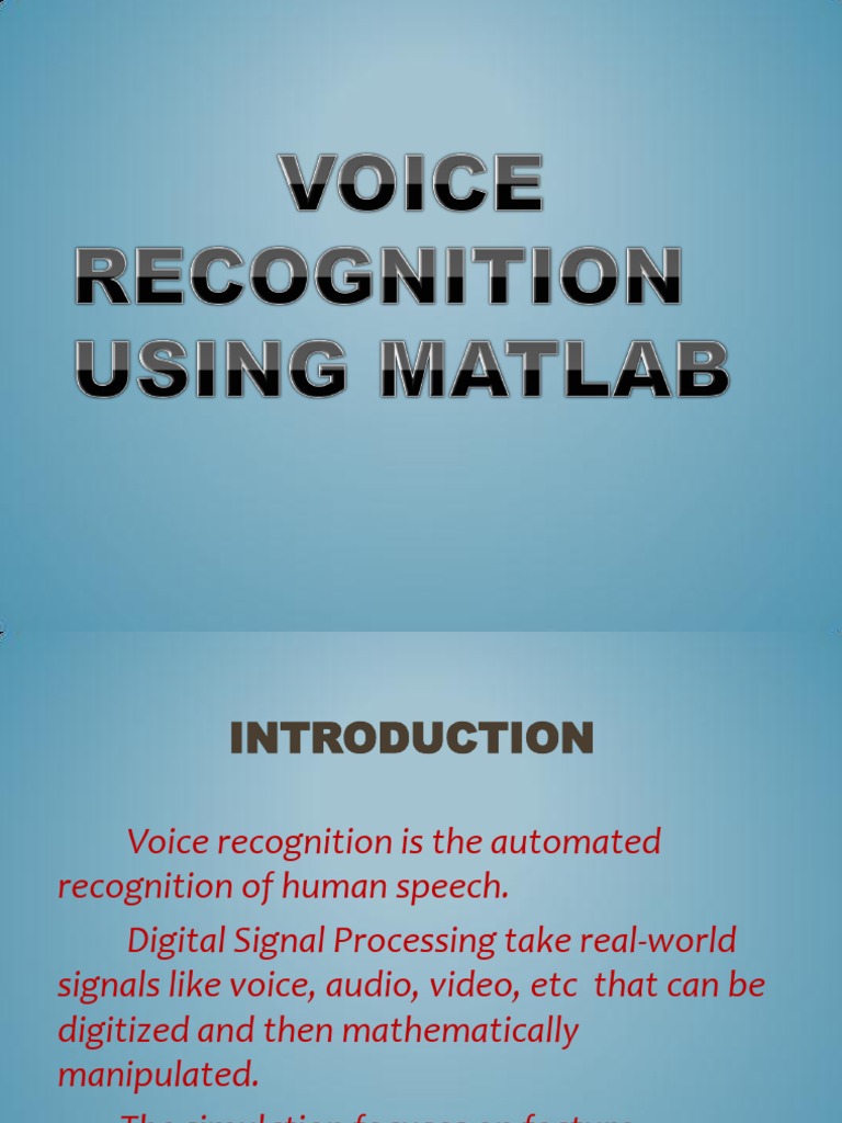 Voice Recognition Using Matlab | PDF | Speech Recognition | Signal (Electrical Engineering)